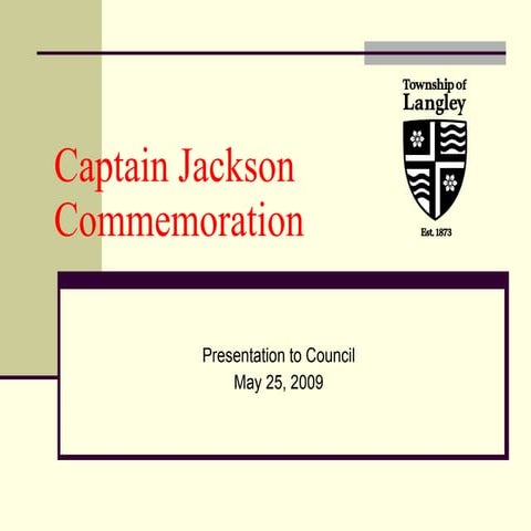 Captain Jackson Memorial (Langley Township) | PPS