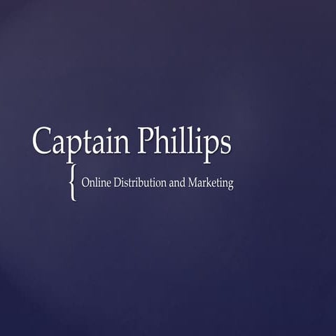 Captain phillips | PPTX