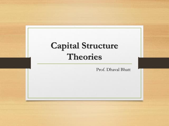 Capital Structure Theories | PPT
