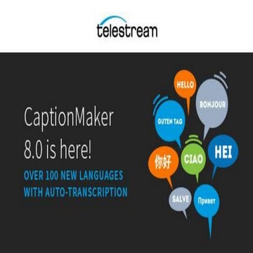 CaptionMaker 8.0: 100 New Languages with Auto-Transcription | PPT