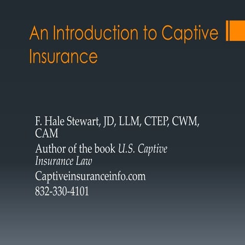 Captive Insurance Presentation | PPTX