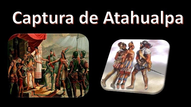 Captura de atahualpa