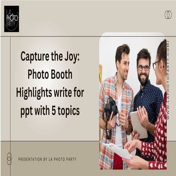 Capture the Joy Photo Booth Highlights | PPTX