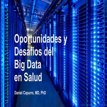 Dr. Daniel Capurro, Director de Informática Clínica, Red de Salud UC ...
