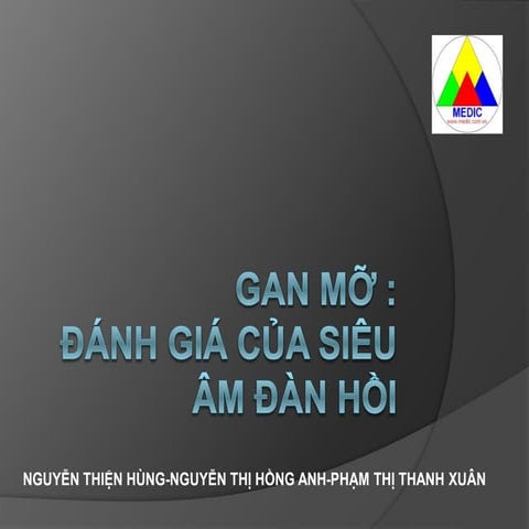 CAP va ARFI trong Gan Mỡ , Nguyễn Thiện Hùng, Nguyễn thị Hồng Anh ...