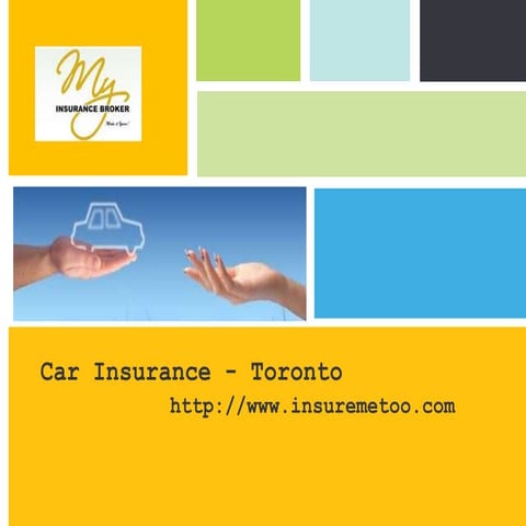 Car insurance Toronto | PPTX