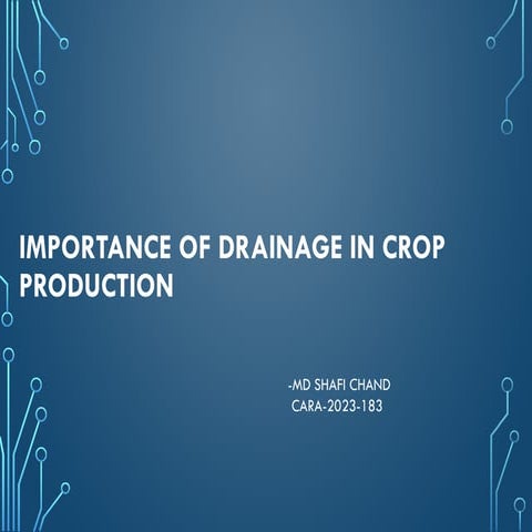 the drainage system in agriculture in india | PPTX