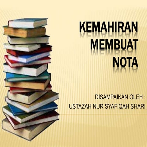 Kemahiran Membuat Nota | PPTX