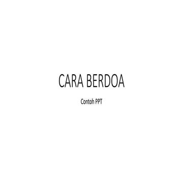 CARA BERDOA MENURUT AGAMA ISLAM ATAU SECARA ISLAM.pptx