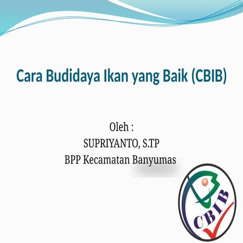 Cara Budidaya Ikan yang Baik (CBIB) (aspek keamanan pangan).pptx