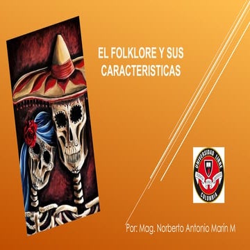 Arte y cultura_Caracteristicas_del_folklore.pptx