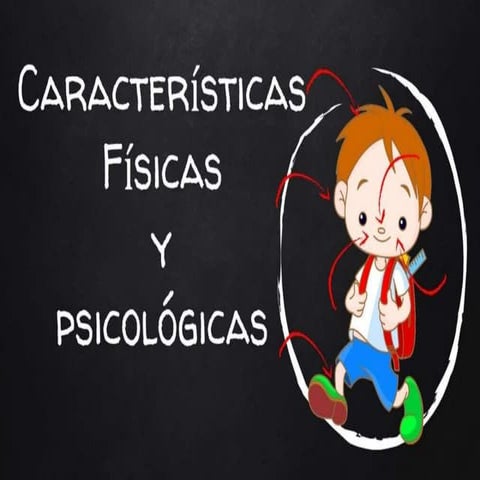 caracteristicas fisicas y sicologiccas.pptx