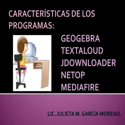 Características de los programas | PPSX | Computing | Technology & Computing