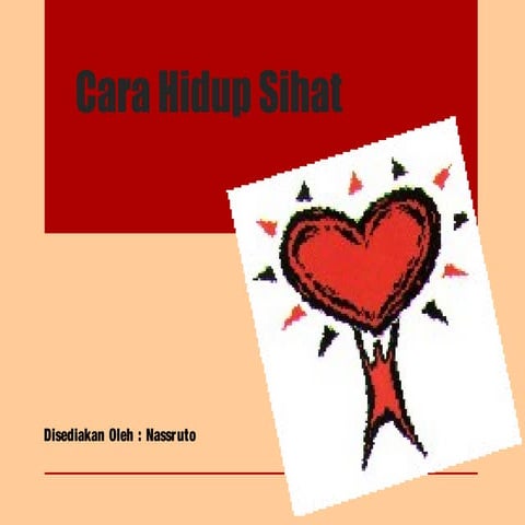 Cara hidup sihat | PPT
