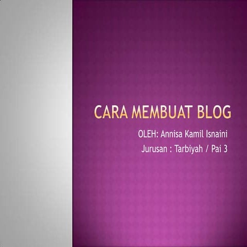 Cara membuat blog | PPT