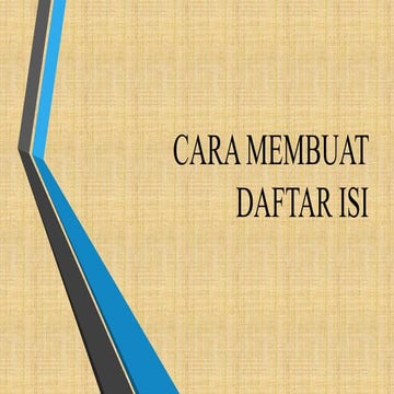 CARA MEMBUAT DAFTAR ISI.pptx