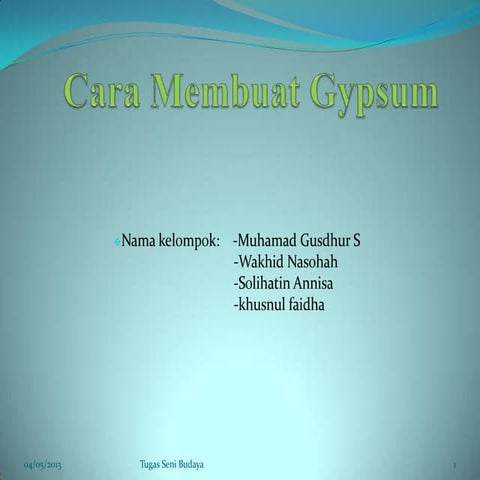 Cara membuat gypsum | PPTX