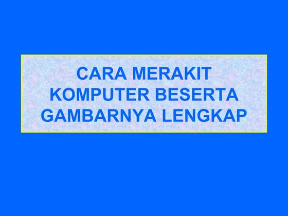 Cara merakit komputer | PDF