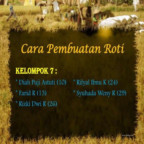 Cara pembuatan roti | PPTX