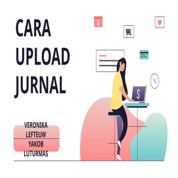 Cara Submit Dan Upload Artikel Ke Jurnal Pptx