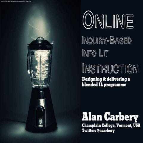 Online inquiry-based information literacy instruction: designing and ...