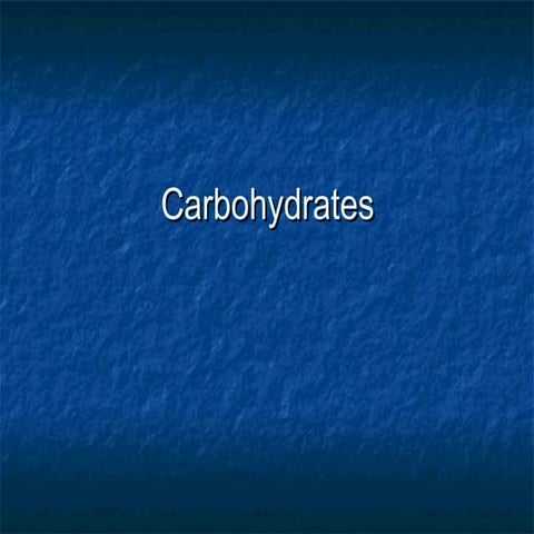 Carbohydrates | PPT