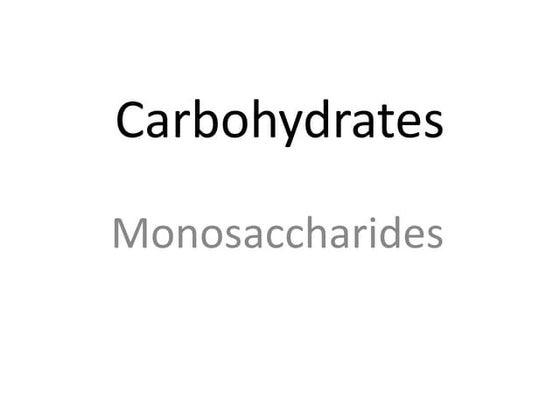 Carbohydrates | PPTX | Chemistry | Science