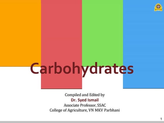 CARBOHYDRATES – PROPERTIES AND FUNCTIONS.ppt