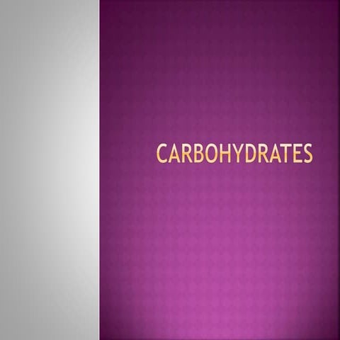Carbohydrates | PPT