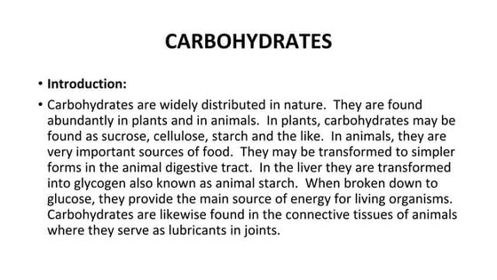 CARBOHYDRATES – PROPERTIES AND FUNCTIONS.ppt