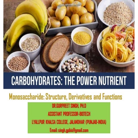 Carbohydrates: Monosaccharides- structure and function | PPTX