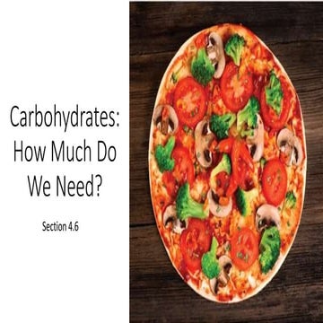 Carbohydrates: how much do we need? | PPTX