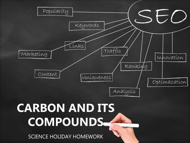 Carbons and Its Compound - PPT Class 10 | PPTX