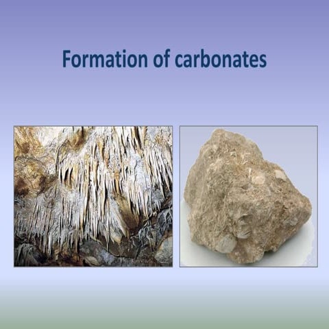 Carbonates | PPTX | Geology | Science