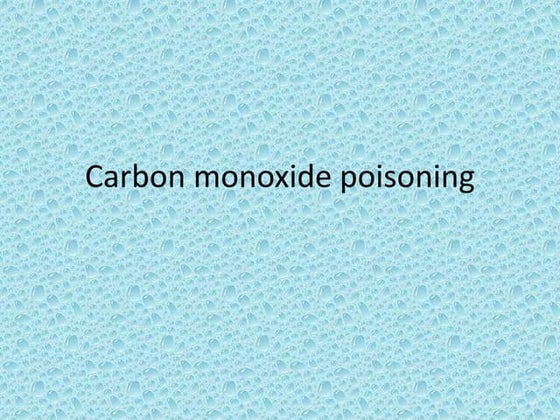 Carbon monoxide poisoning | PPT