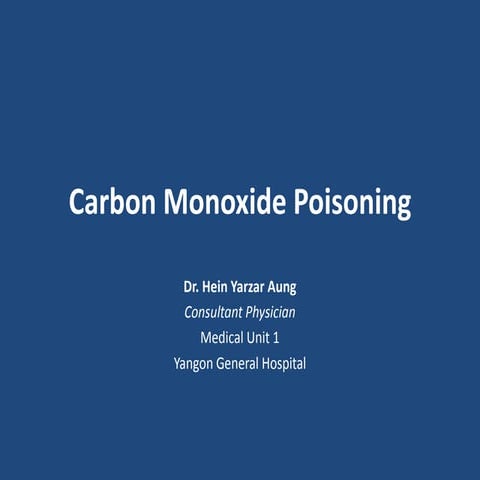 Carbon monoxide poisoning. h y aung | PPT