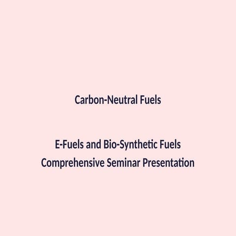 Carbon_Neutral_Fuels_Colorful_Theme.pptx