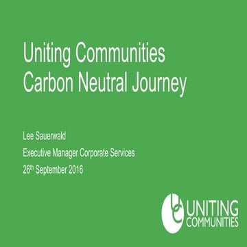 Uniting Communities Carbon Neutral Journey | PPTX