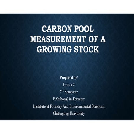 Carbon pool measurement of a growing stock final | PDF