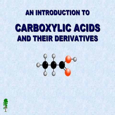 Carboxylic acids and their Derivative | PPT