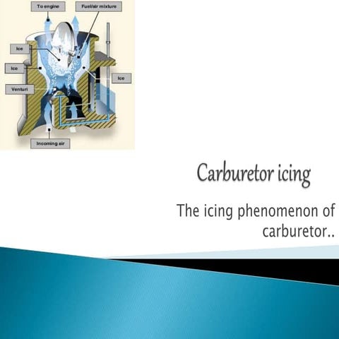 Carburetor icing | PPTX | Weather | Science