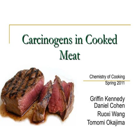 Carcinogens in Cooked Meat | PPT