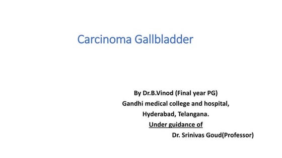 Carcinoma of the gall bladder.pdf | Cancer | Diseases and Conditions