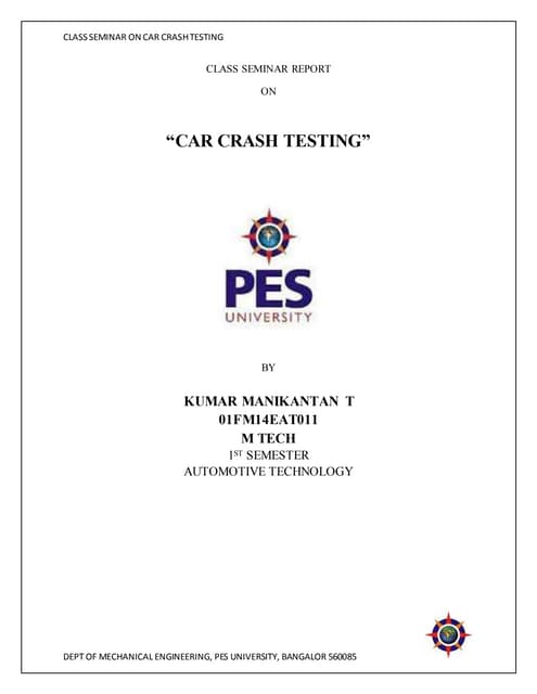 Types Of Crash Test Of Vehicle Ppt