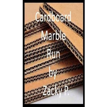 Cardboard Marble Run | PPTX