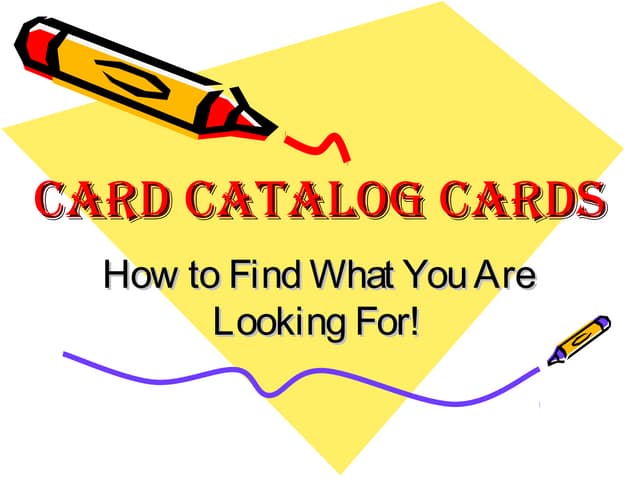 Card Catalogs | PPTX