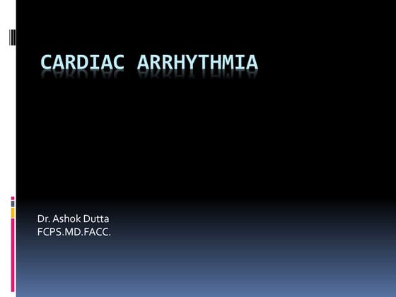 Forms of Cardiac Arrhythmia | PPT