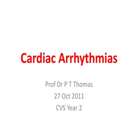 Cardiac arrhythmias y2 oct 2010 | PDF | Heart and Cardiovascular ...