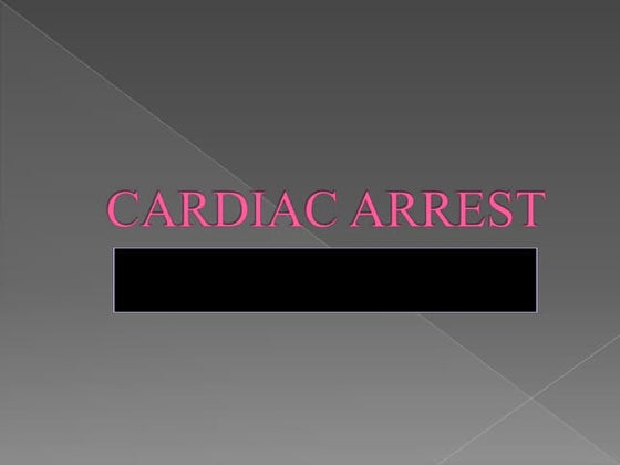 Cardiac arrest | PPT