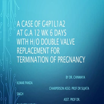 Cardiac Disease In Pregnancy For MTP a CASE PRESENTATION | PPT